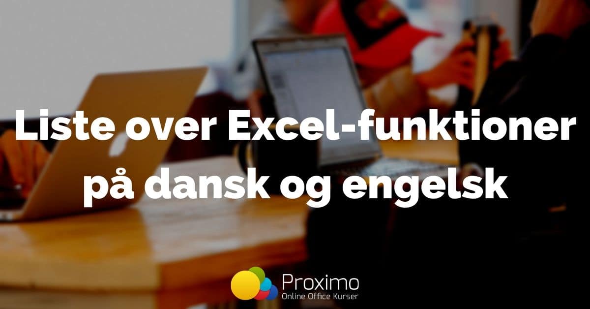 Komplet liste over Excels funktioner på dansk og engelsk